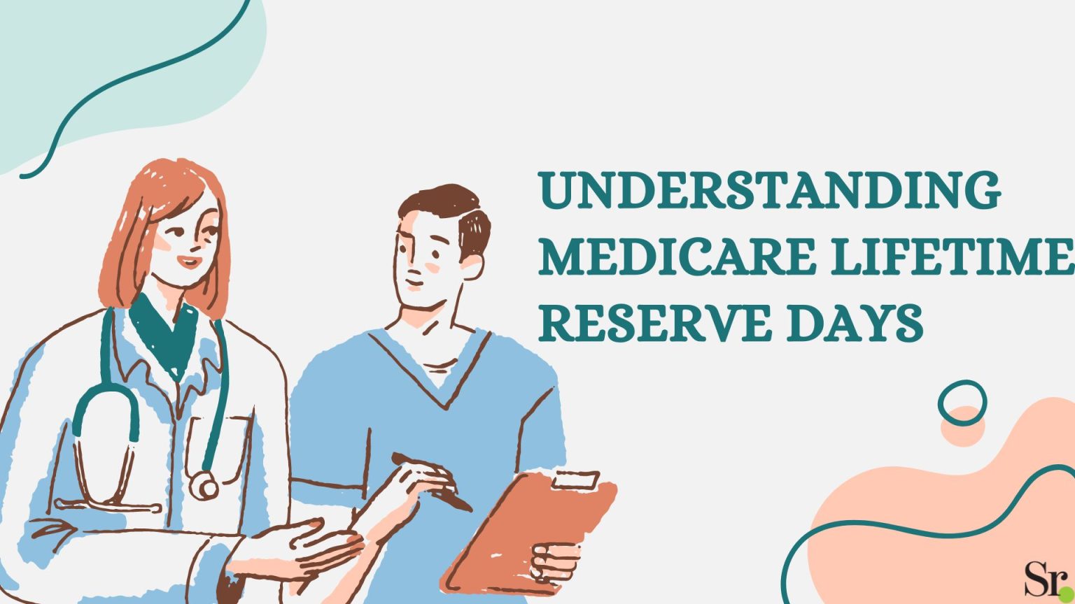 What You Need To Know About Medicare Lifetime Reserve Days | SeniorResource